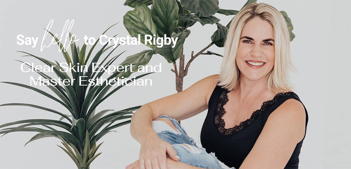 Master Aesthetician | Crystal Rigby | Crystal Skin Care Kaysville UT 84037